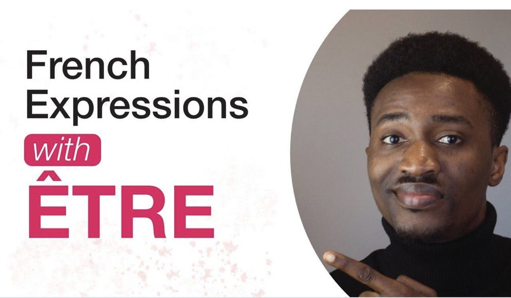 French Expressions with ÊTRE - rapidefrench
